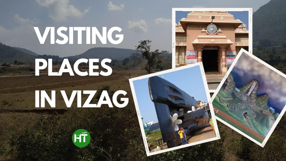17+ Most Popular Visiting places in Vizag Encourage Passion