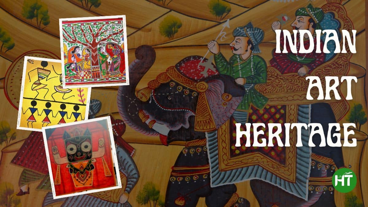 5+ Attractive Indian Art Heritages Encourage Aesthetic Sense